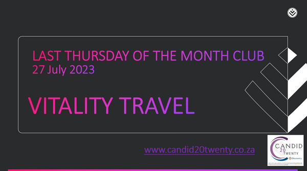 Last Thursday of the Month Club - Vitality Travel – Candid20Twenty
